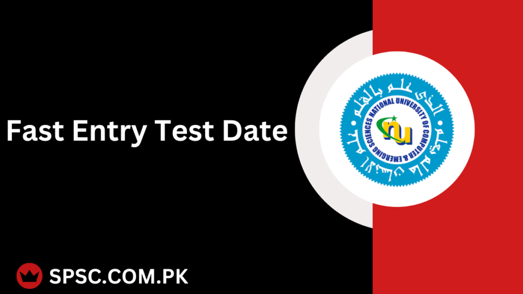 Fast Entry Test Date 2025 Schedule